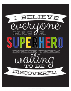 Today I will be my own Superhero... {free printables} - Kiki & Company