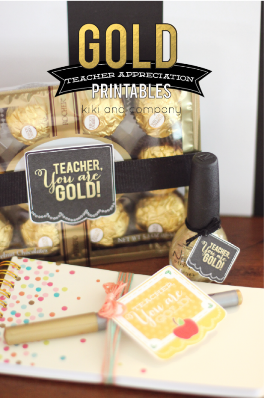 Teacher, You are GOLD! {Free printable for Teacher Appreciation week or ...